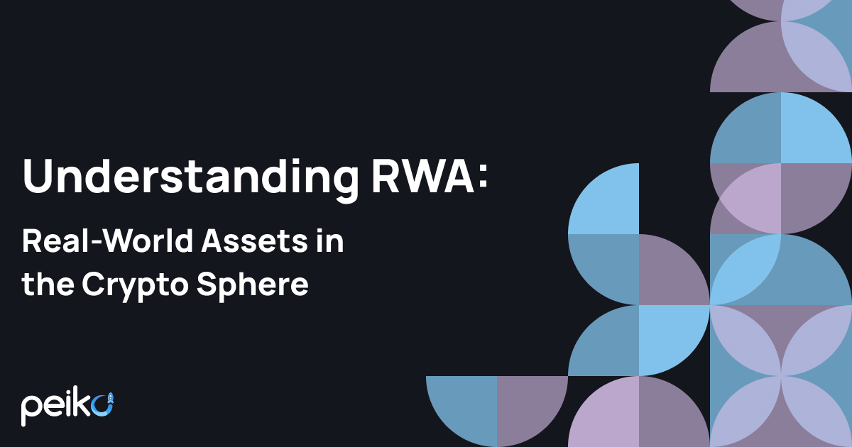 Real World Assets Crypto - Peiko